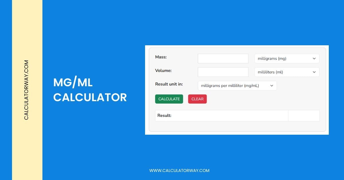 Mg ml Calculator Calculatorway mg-ml-calculator-calculatorway