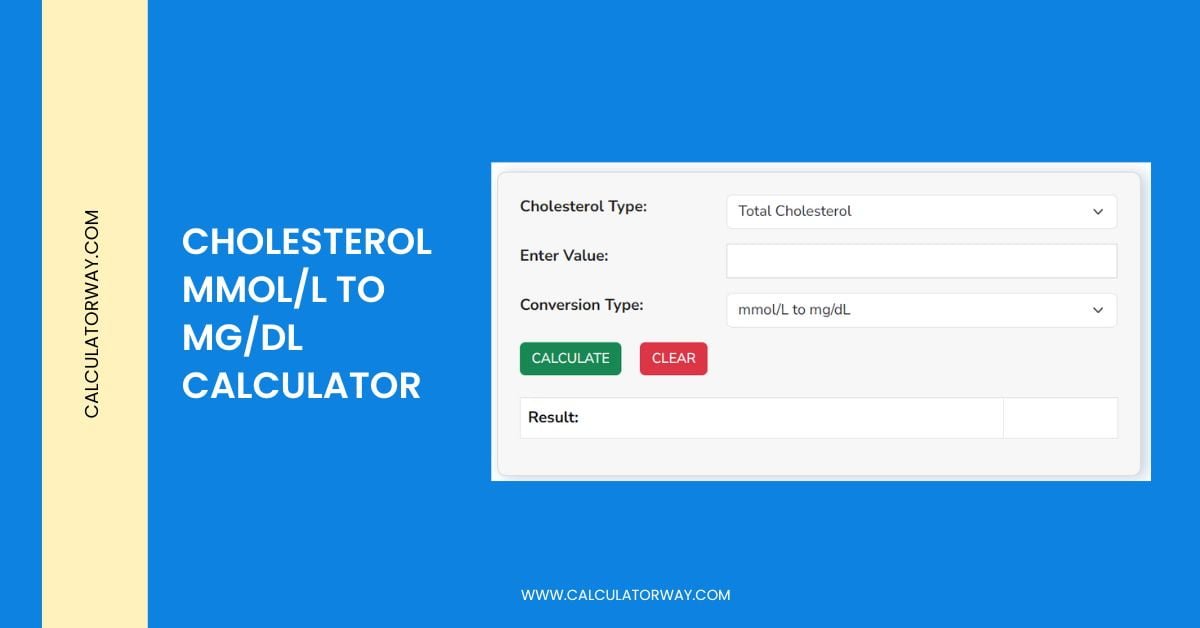 Cholesterol Mmol L To Mg dL Calculator Calculatorway Cholesterol Mmol L To Mg dL Calculator Calculatorway