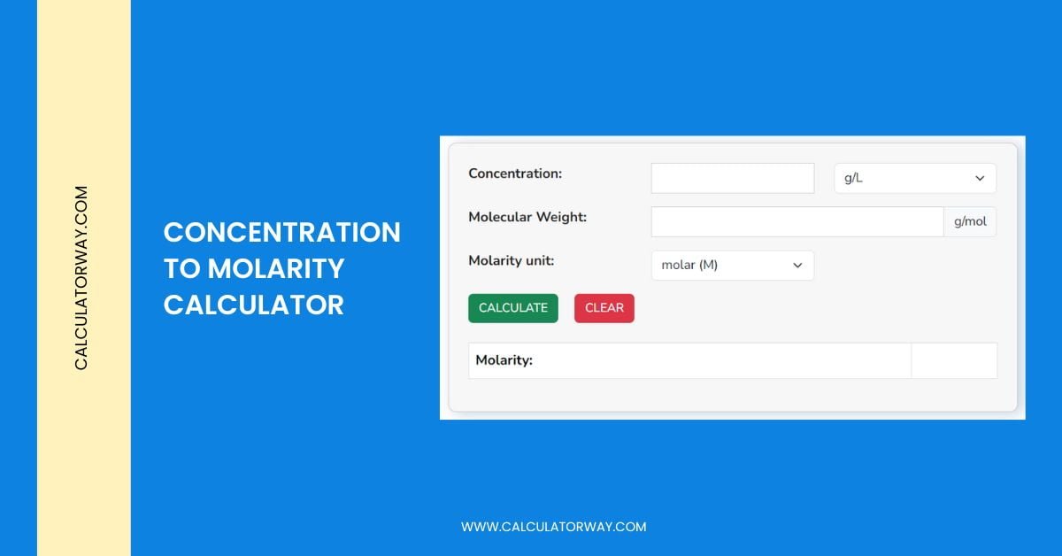 Concentration To Molarity Calculator Calculatorway Concentration To Molarity Calculator Calculatorway